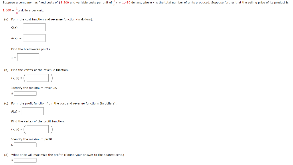 Solved 1,600−81x dollars per unit. (a) Form the cost | Chegg.com