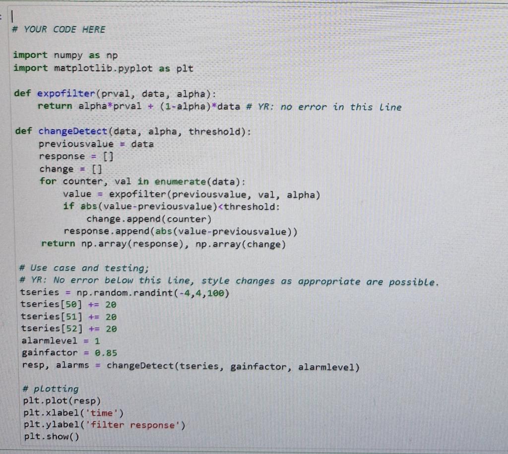 Solved Please ignore notes but keep the function | Chegg.com