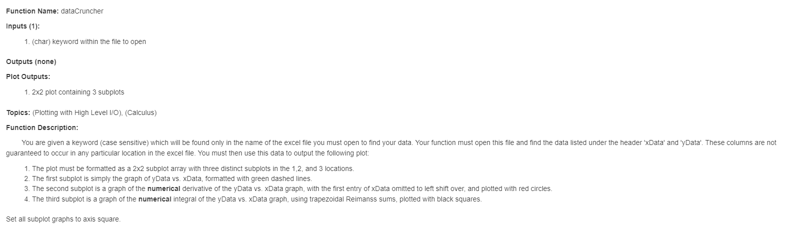 Function Name: dataCruncher Inputs (1): 1. (char) | Chegg.com