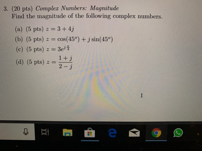 Solved 3. (20 pts) Complex Numbers: Magnitude Find the | Chegg.com