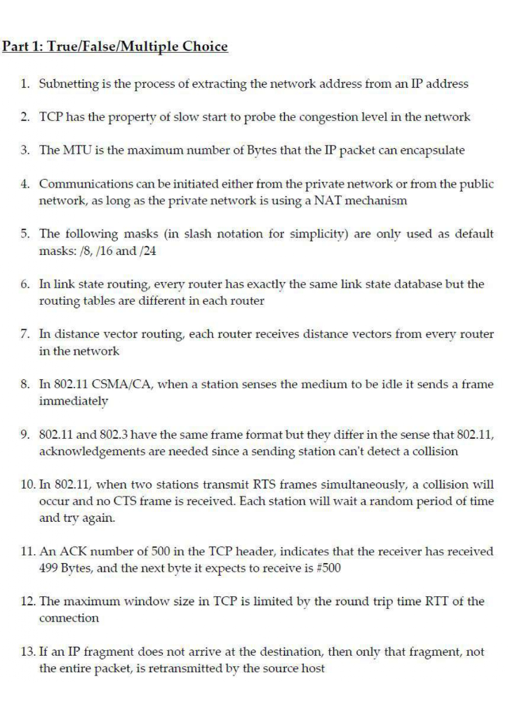 Solved Part 1: True/False/Multiple Choice 1. Subnetting is | Chegg.com