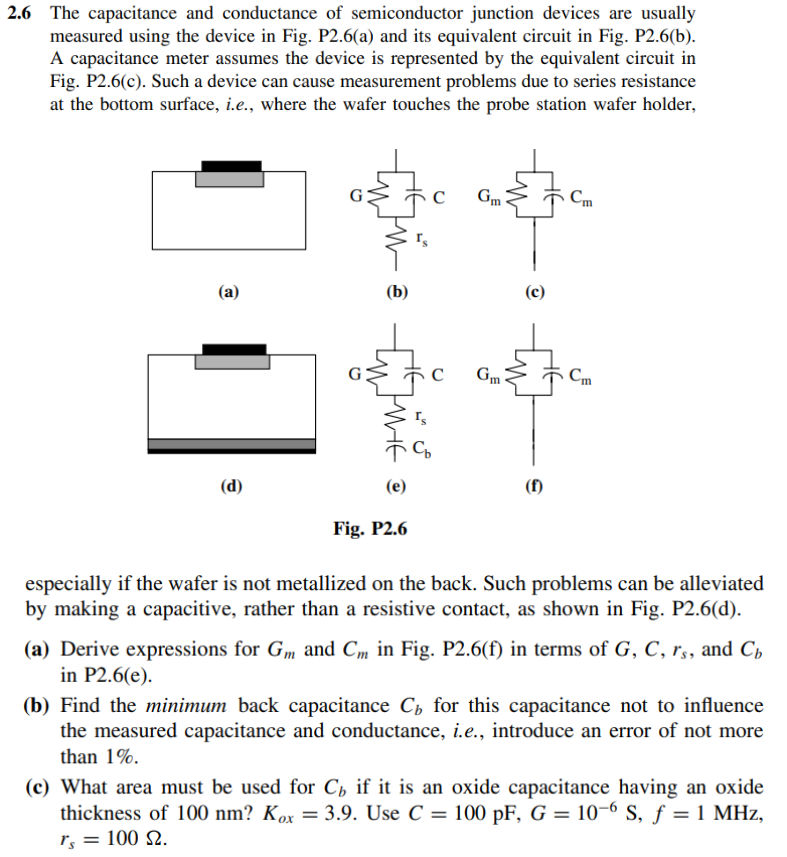 Solved .6 The capacitance and conductance of semiconductor | Chegg.com