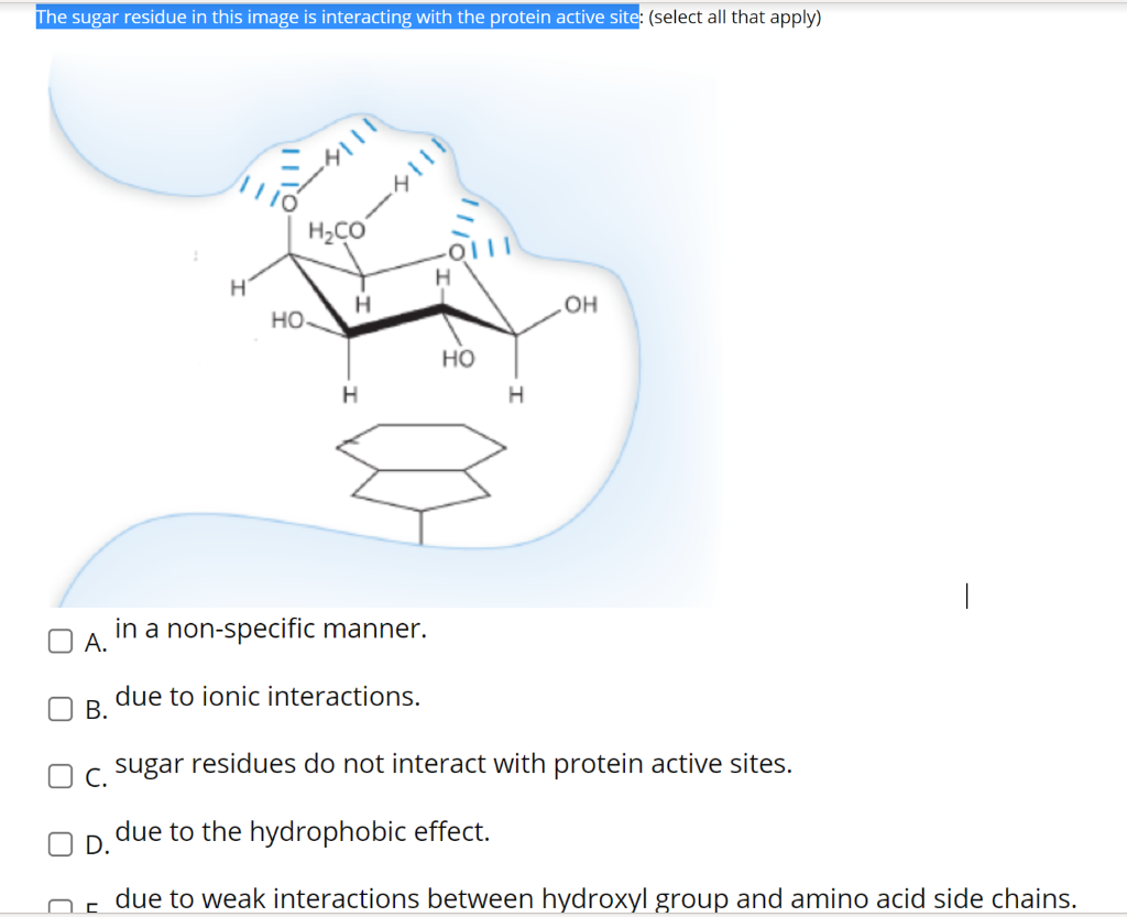 Solved The sugar residue in this image is interacting with | Chegg.com