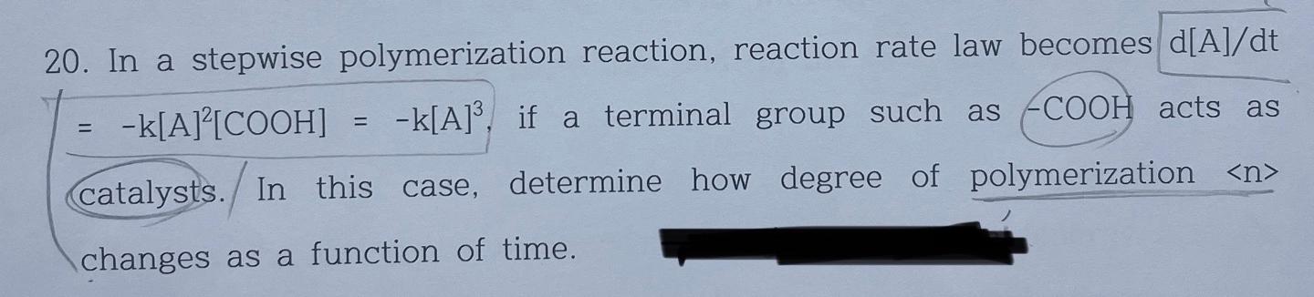 Solved 20. In a stepwise polymerization reaction, reaction | Chegg.com