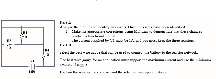 Solved Part I:fix the circuit and identify any errors. Once | Chegg.com