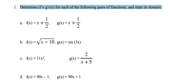 Solved 1. Determine (fx g)(x) for each of the following | Chegg.com