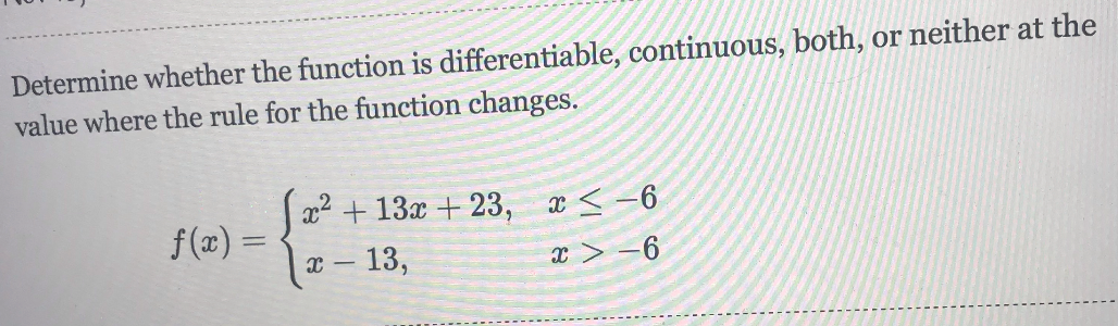 Solved Determine whether the function is differentiable, | Chegg.com