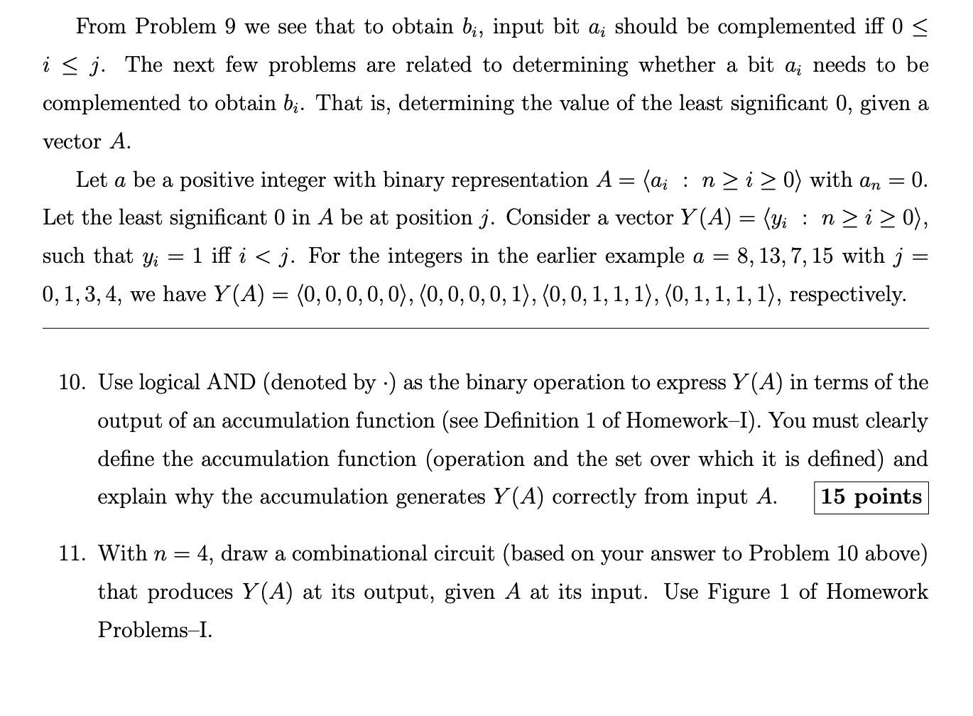 Solved From Problem 9 we see that to obtain bi, input bit ai | Chegg.com