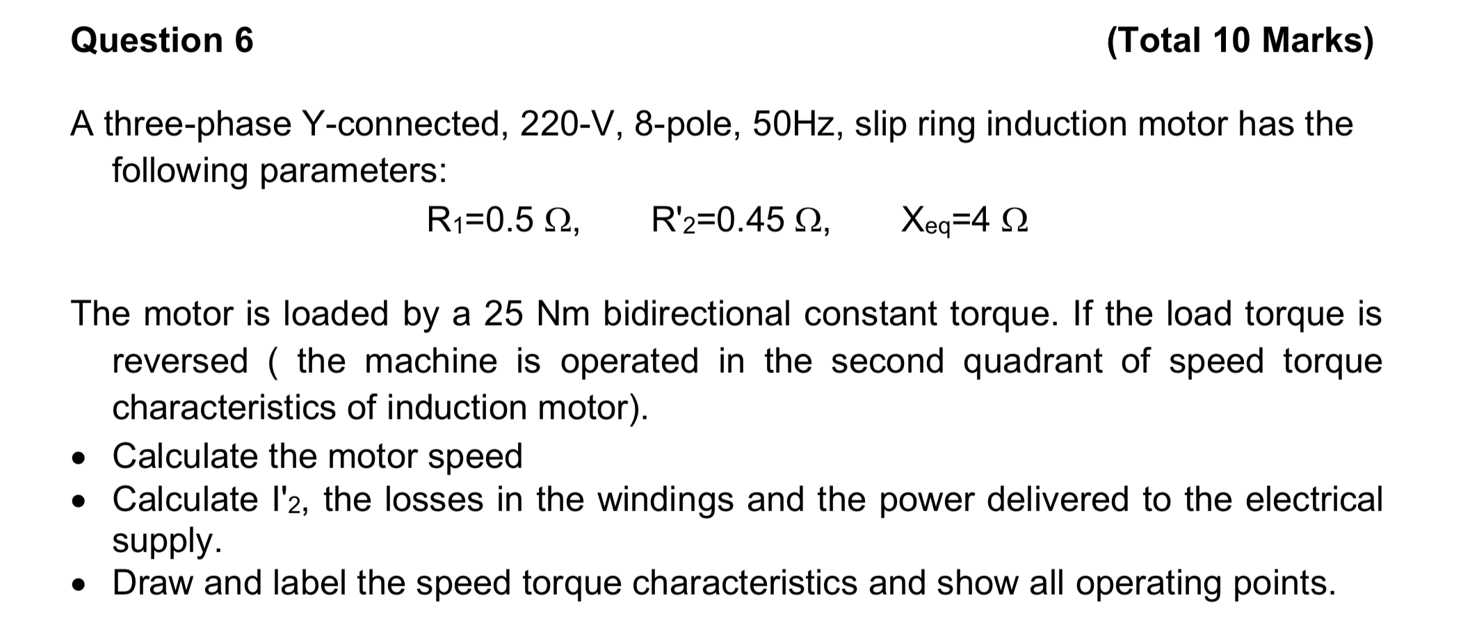 Solved Question 6 (Total 10 Marks) A three-phase | Chegg.com