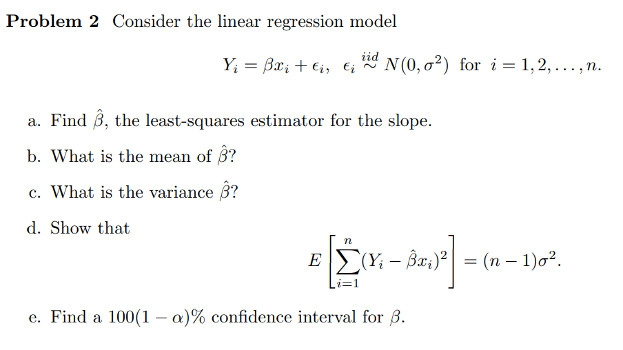 Solved Problem 2 Consider the linear regression model | Chegg.com
