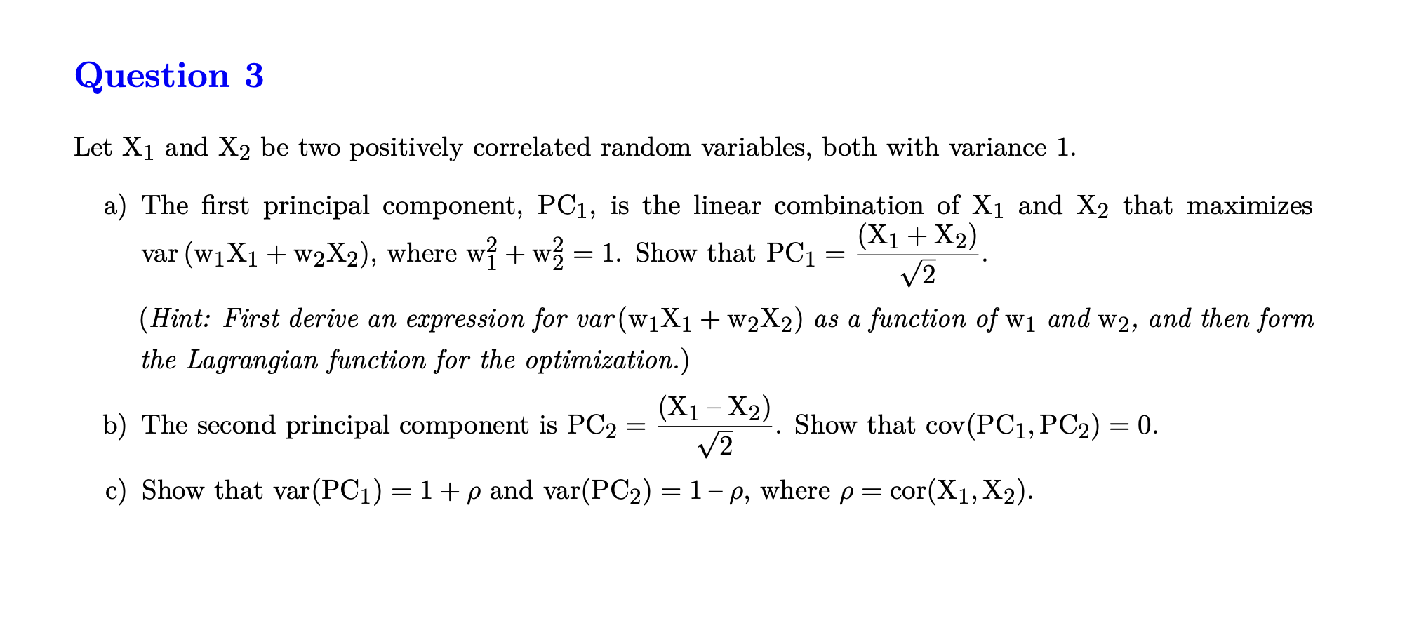 Solved Let X1 and X2 be two positively correlated random | Chegg.com