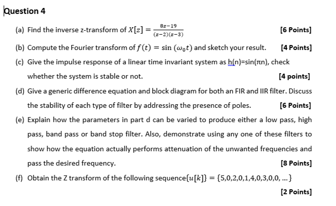 Solved Question 4(a) ﻿Find the inverse z-transform of | Chegg.com