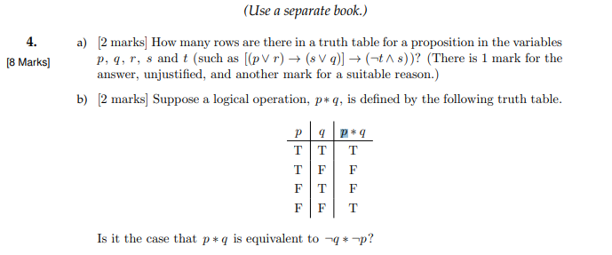 Solved a) [2 marks] How many rows are there in a truth table | Chegg.com