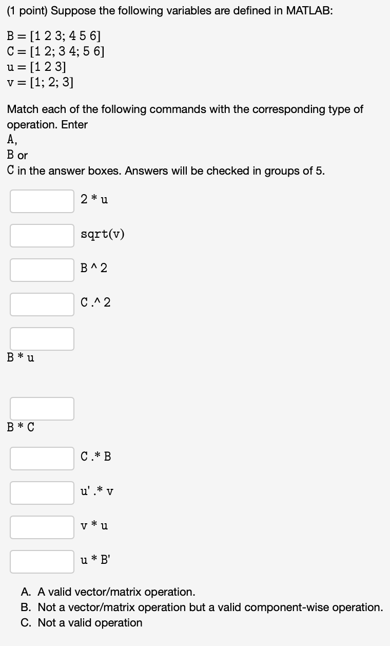 Solved 1 point) Suppose the following variables are defined | Chegg.com