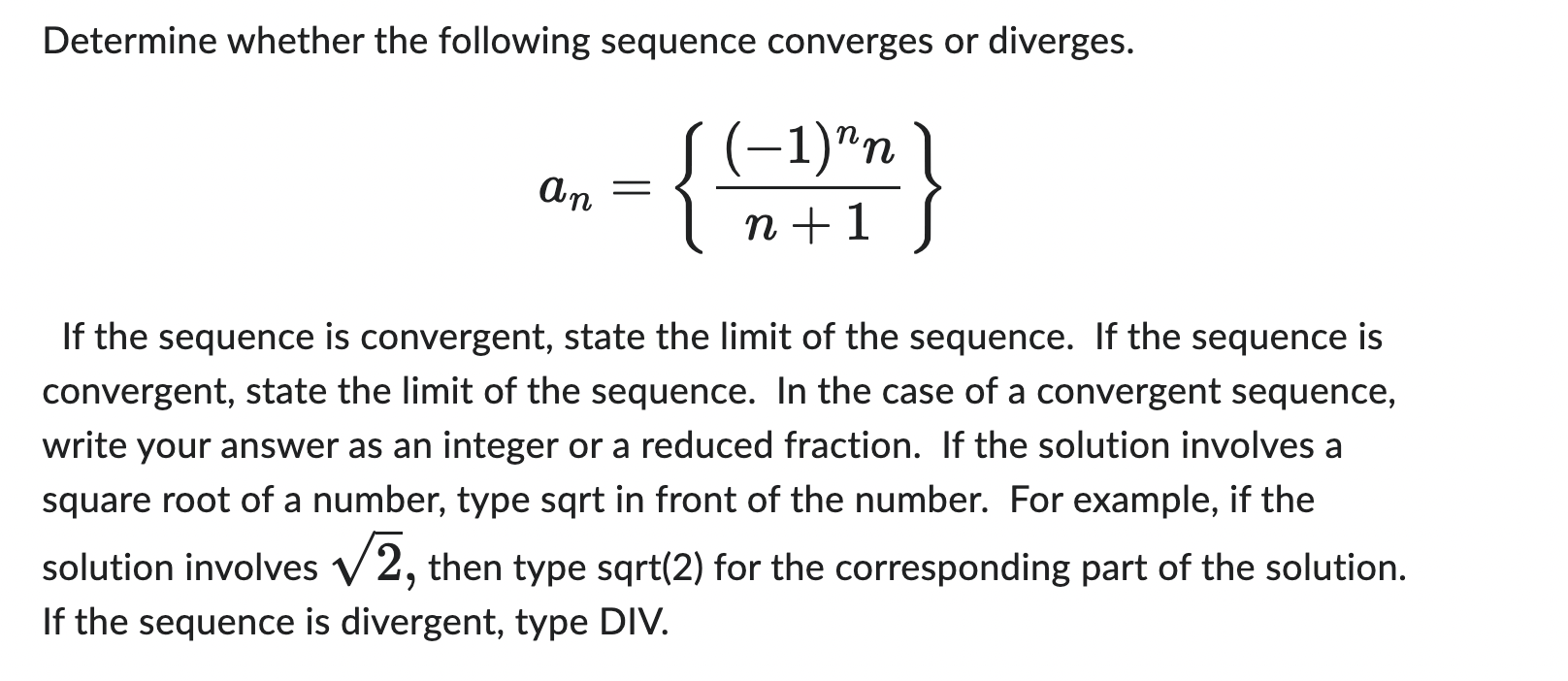 Solved Determine whether the following sequence converges or | Chegg.com
