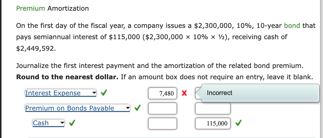 Solved Premium Amortization On the first day of the fiscal | Chegg.com