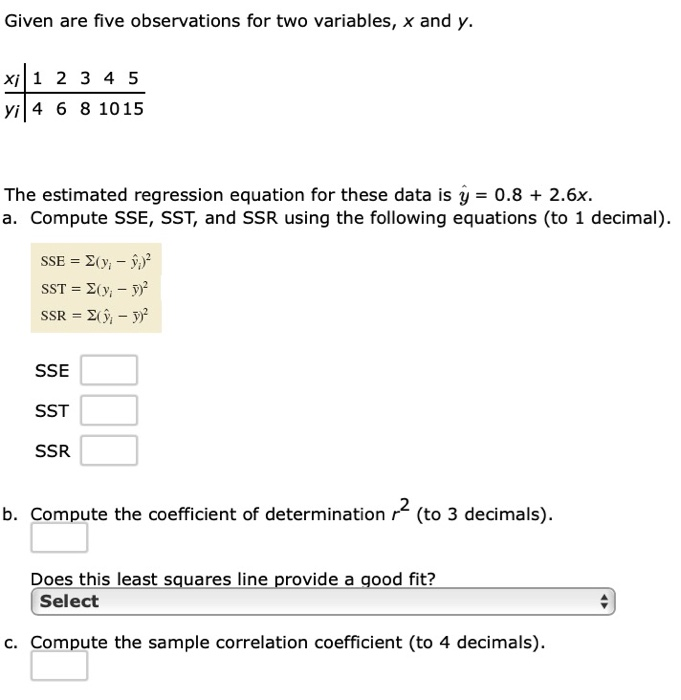Solved Given are five observations for two variables, x and | Chegg.com