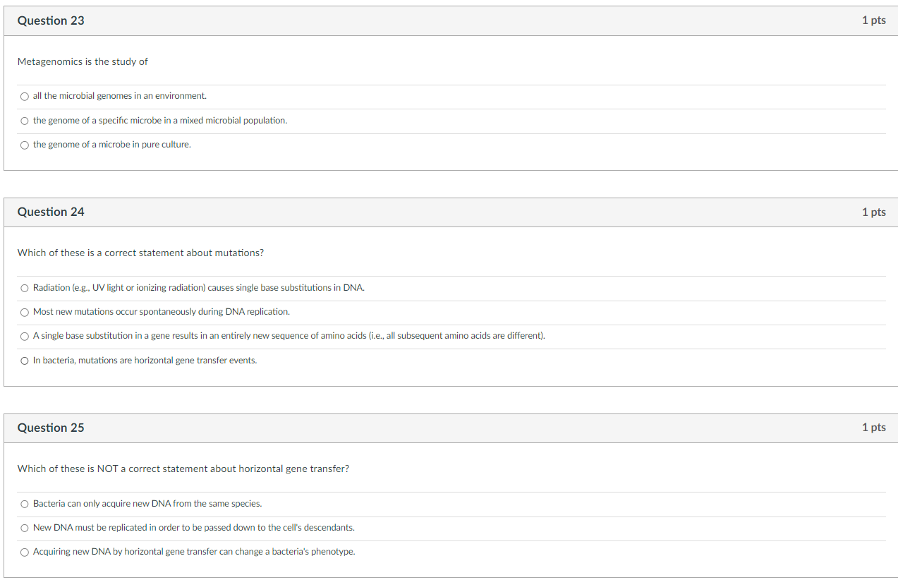 Solved Question 23 1 pts Metagenomics is the study of all | Chegg.com