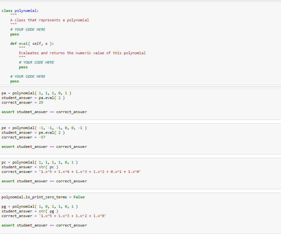 Solved Write a Python class called polynomial that | Chegg.com