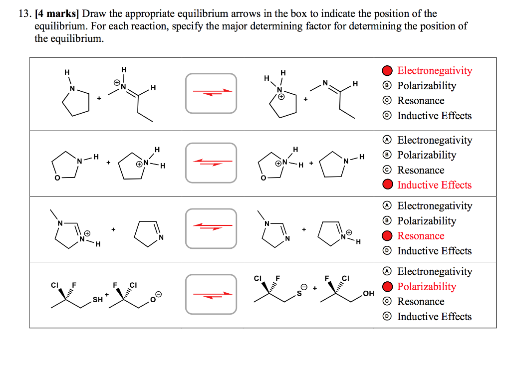Solved 13. [4 marks] Draw the appropriate equilibrium arrows | Chegg.com