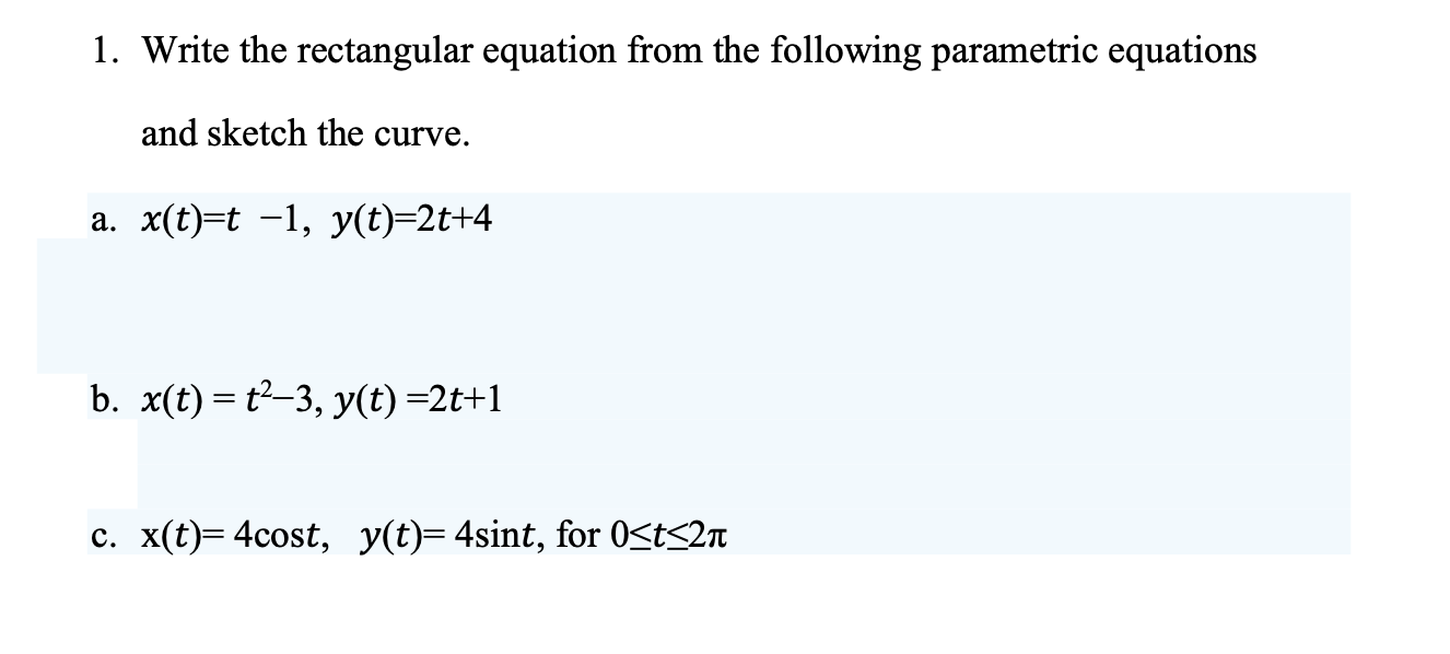 Solved 1. Write the rectangular equation from the following | Chegg.com