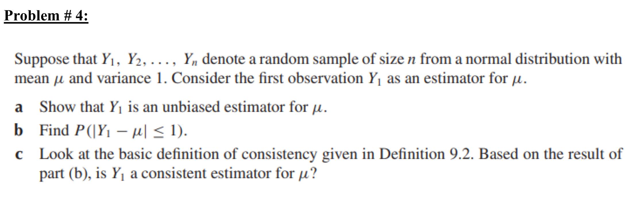 Solved Suppose that Y1,Y2,…,Yn denote a random sample of | Chegg.com
