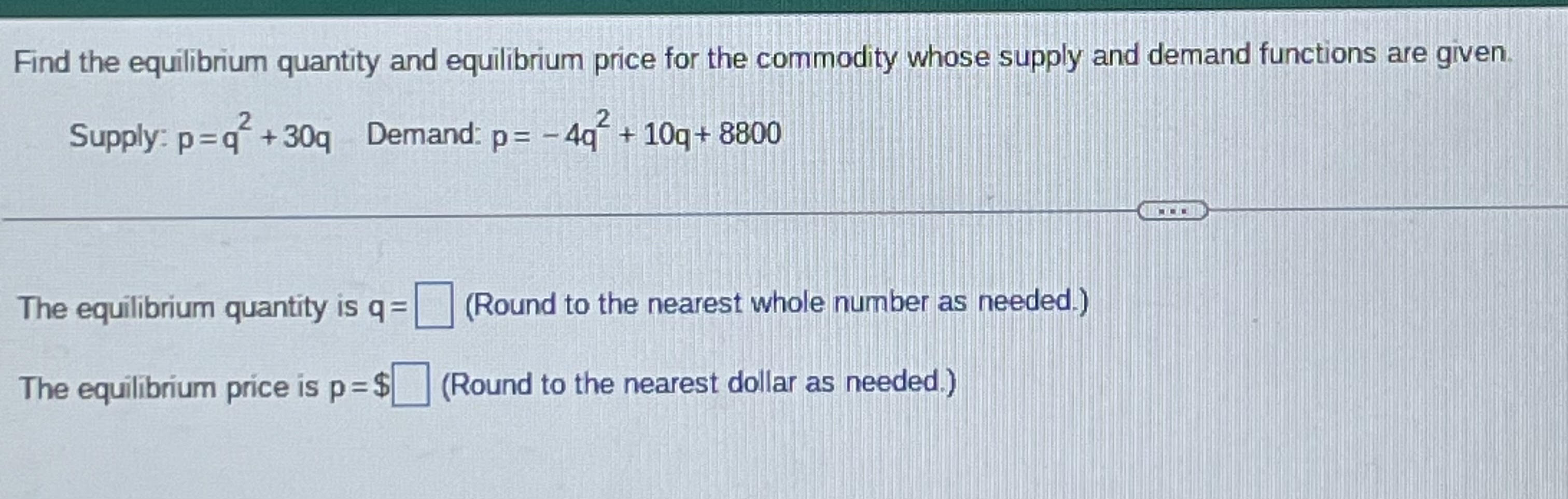 Solved Find the equilibrium quantity and equilibrium price | Chegg.com