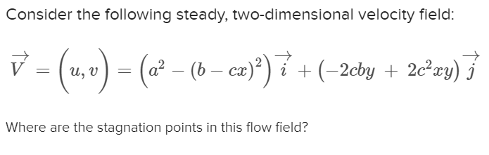 Solved Consider the following steady, two-dimensional | Chegg.com