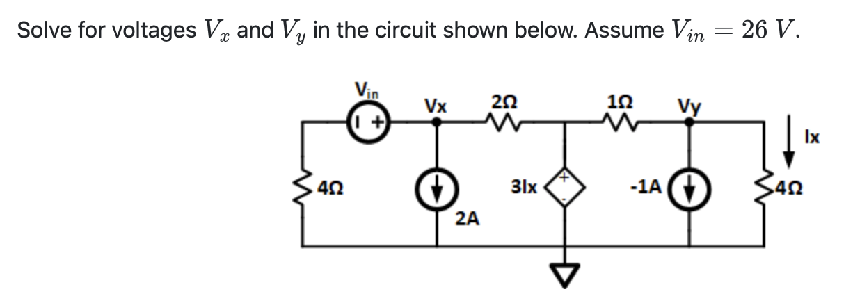 Solved Solve for voltages Vx and Vy in the circuit shown | Chegg.com