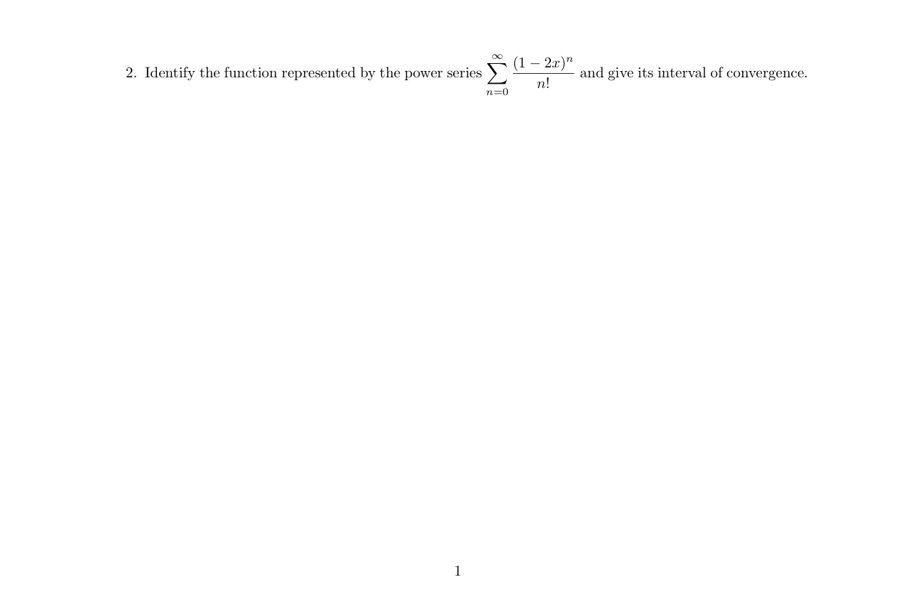 Solved Identify the function represented by the power series | Chegg.com