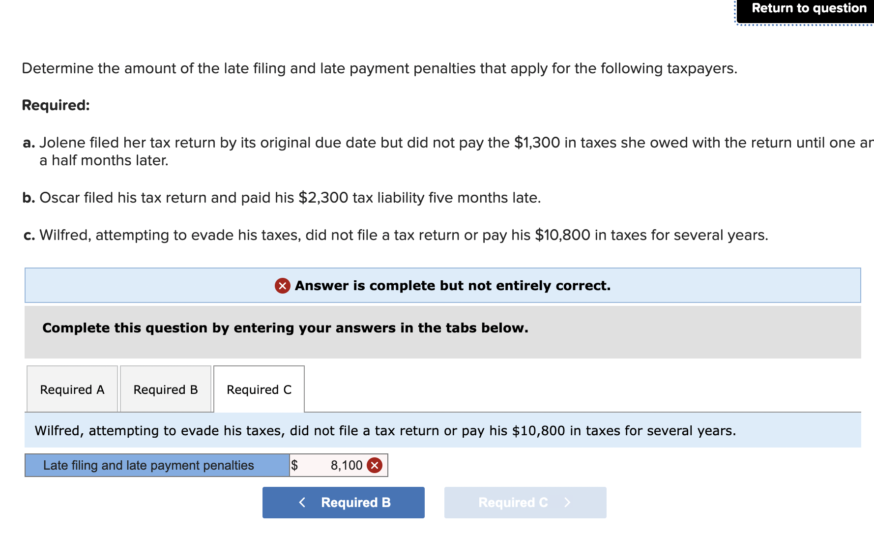 Solved Determine the amount of the late filing and late | Chegg.com