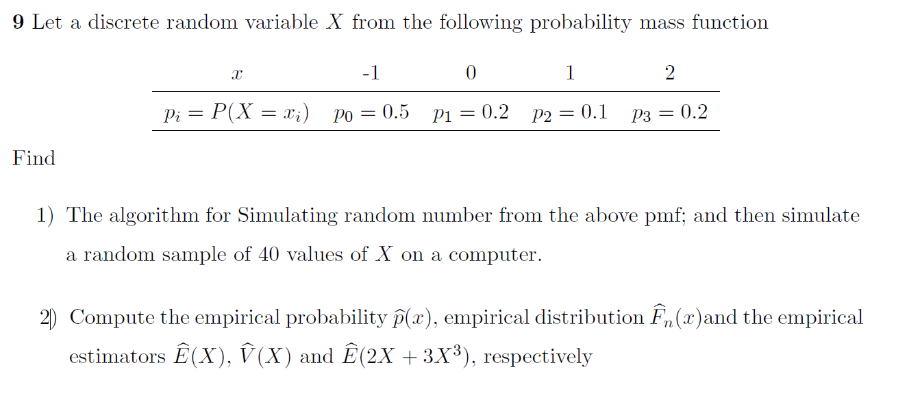 9 Let a discrete random variable X from the following | Chegg.com