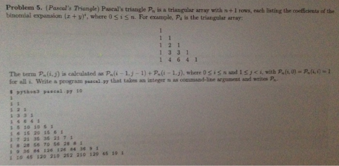 Solved Problem 5. (Pascal's Triangle) Pascal's triangle P, | Chegg.com