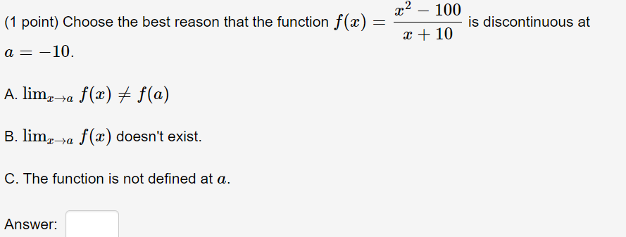 Solved (1 point) Choose the best reason that the function | Chegg.com