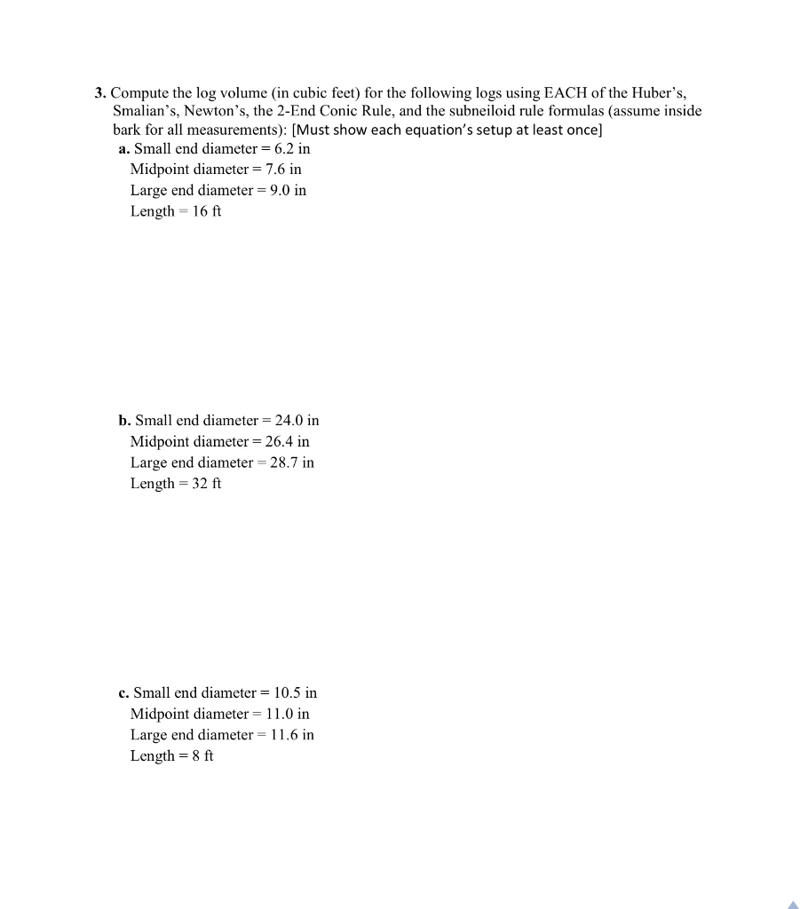 Solved 3. Compute the log volume (in cubic feet) for the | Chegg.com