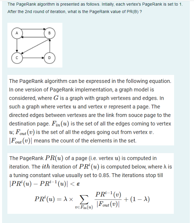 Solved The PageRank algorithm is presented as follows. | Chegg.com