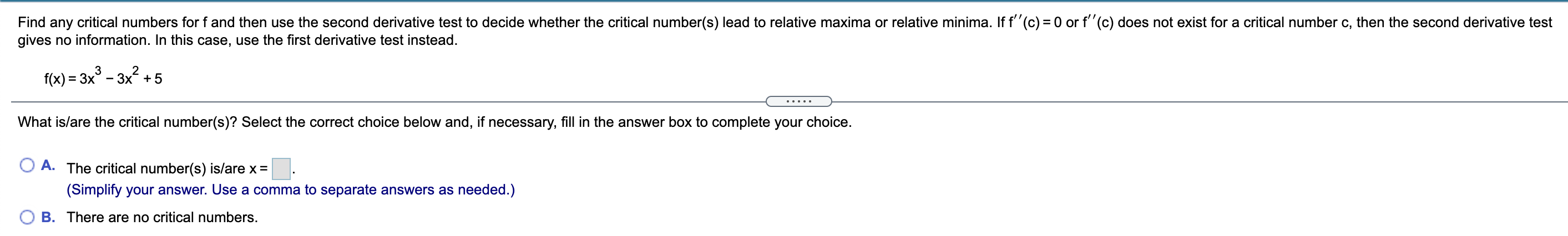 Solved Find any critical numbers for f and then use the | Chegg.com