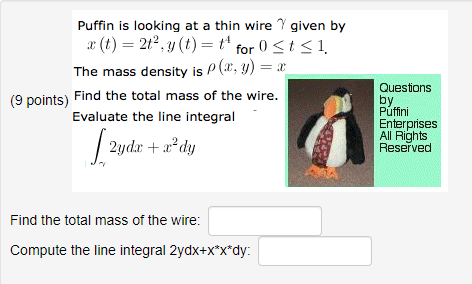 Solved Puffin is looking at a thin wire Y given by (t) | Chegg.com