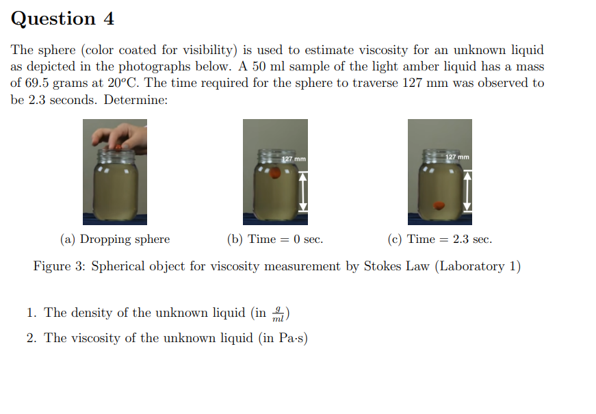 Solved The sphere (color coated for visibility) is used to | Chegg.com