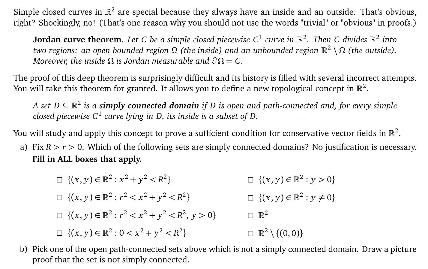 Solved Simple closed curves in R2 are special because they | Chegg.com