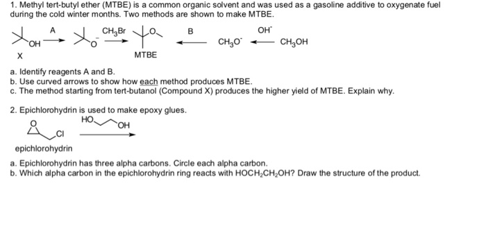 Solved 1. Methyl tert-butyl ether (MTBE) is a common organic | Chegg.com