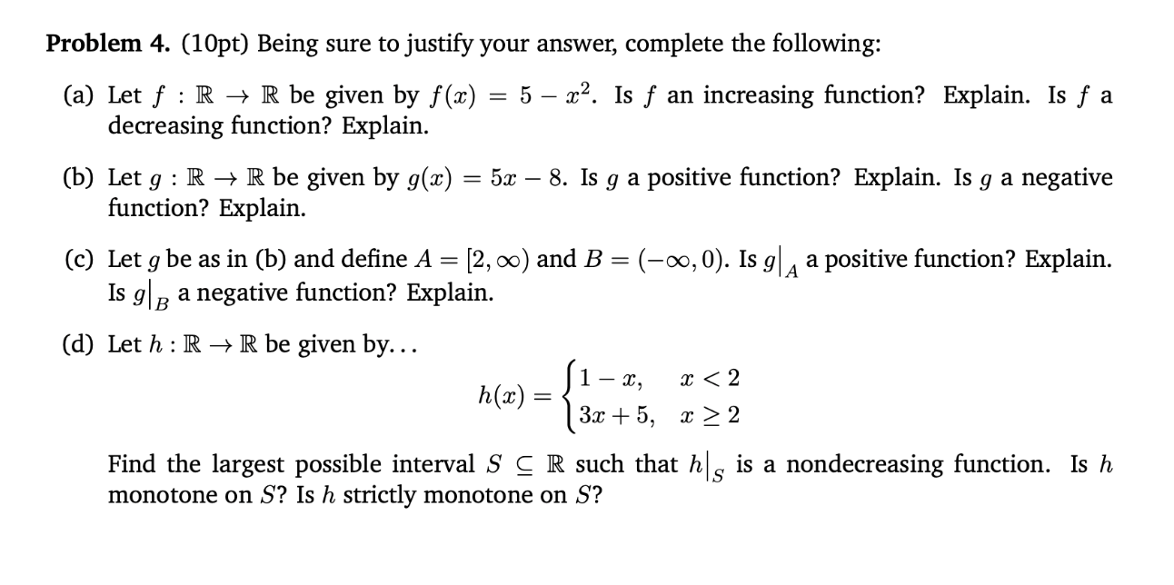 Solved Problem 4. (10pt) Being sure to justify your answer, | Chegg.com