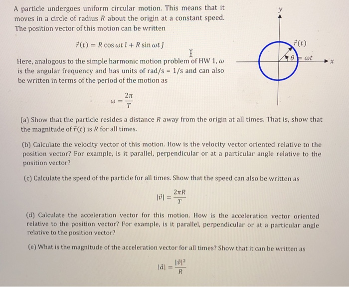 Solved A particle undergoes uniform circular motion. This | Chegg.com