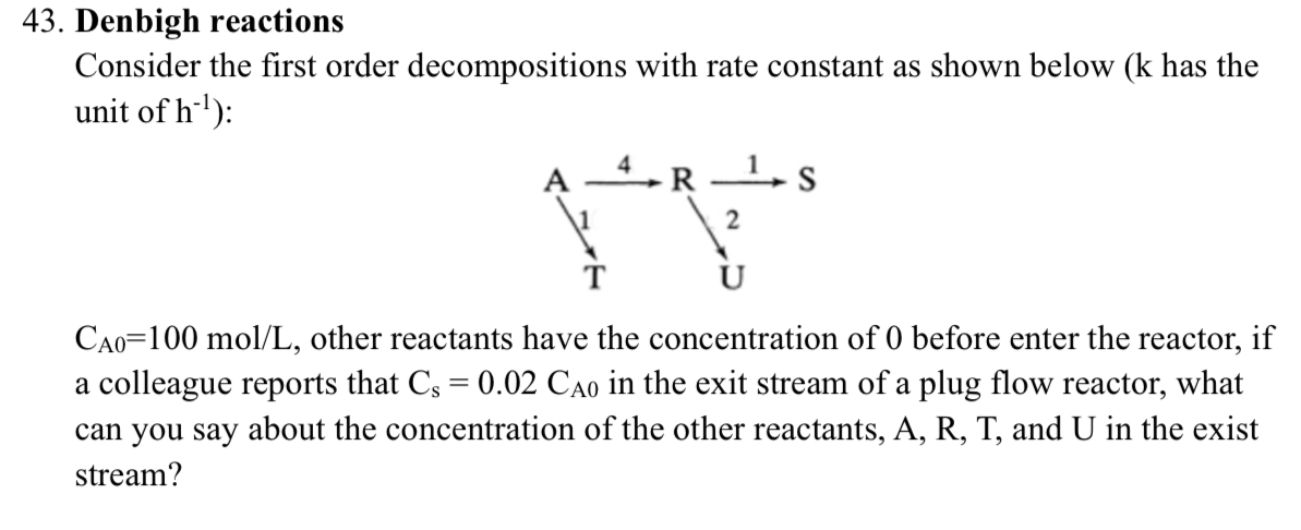 Solved 3. Denbigh reactions Consider the first order | Chegg.com