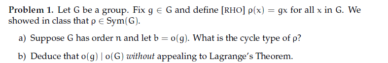 Solved Problem 1. ﻿Let G be ﻿a group. Fix ginG and define | Chegg.com