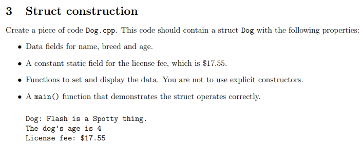 Solved 3 Struct construction Create a piece of code Dog.cpp. | Chegg.com