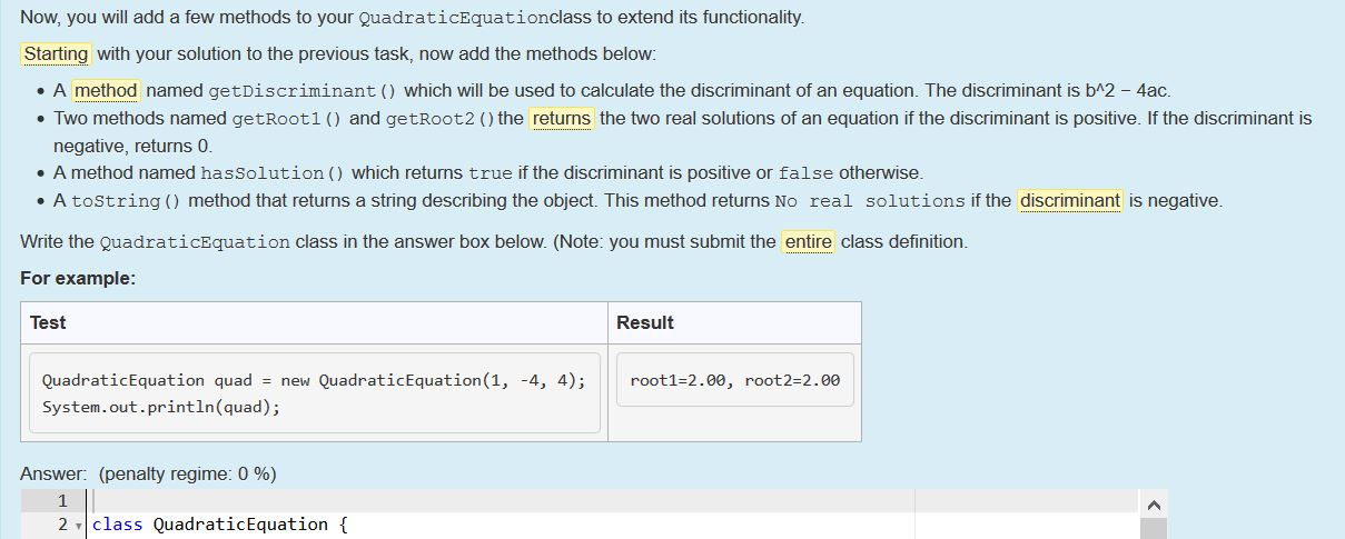 Solved previous code: class QuadraticEquation { private | Chegg.com