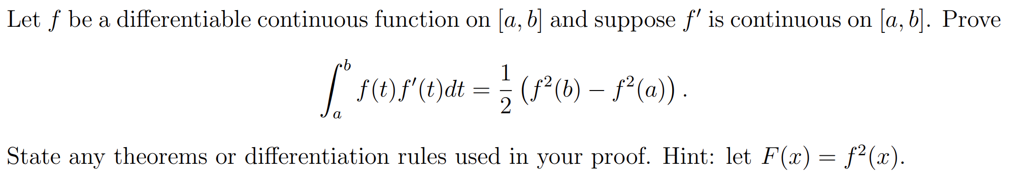Solved Let f be a differentiable continuous function on [a, | Chegg.com