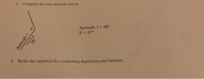 Solved 3. Compute the new azimuth below. Azimuth 1 38 4. | Chegg.com