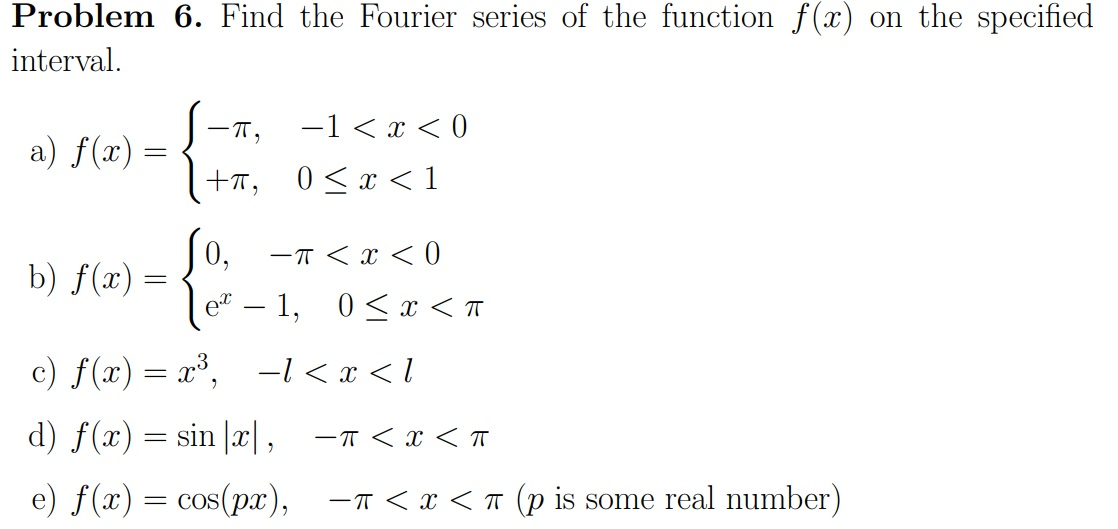Solved Problem 6 Find The Fourier Series Of The Function